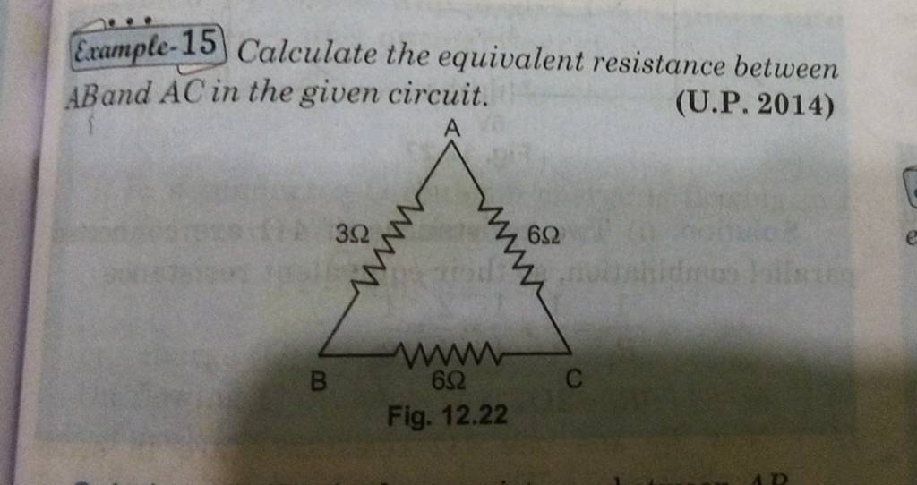 Example-15 Calculate the equivalent resistance between AB and AC in the g..