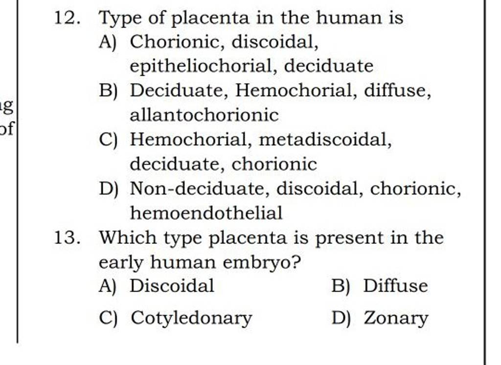 Which type placenta is present in the early human embryo? | Filo