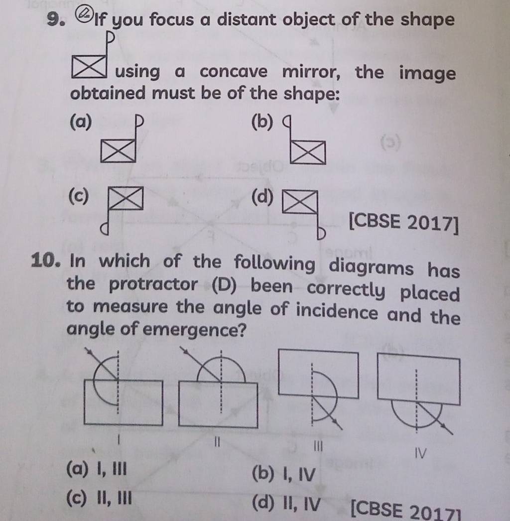[CBSE 2017] 10. In which of the following diagrams has the protractor