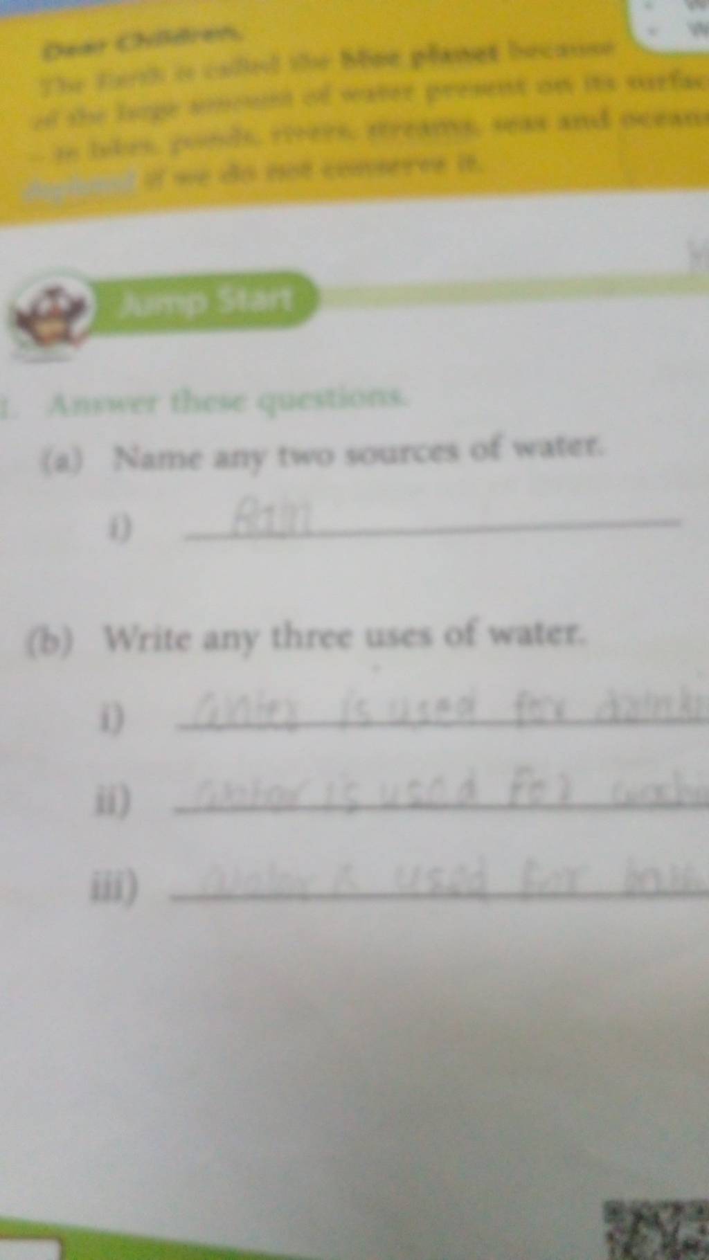 (3) (a) Name any two sources of water. 1) (b) Write any three uses of wat..