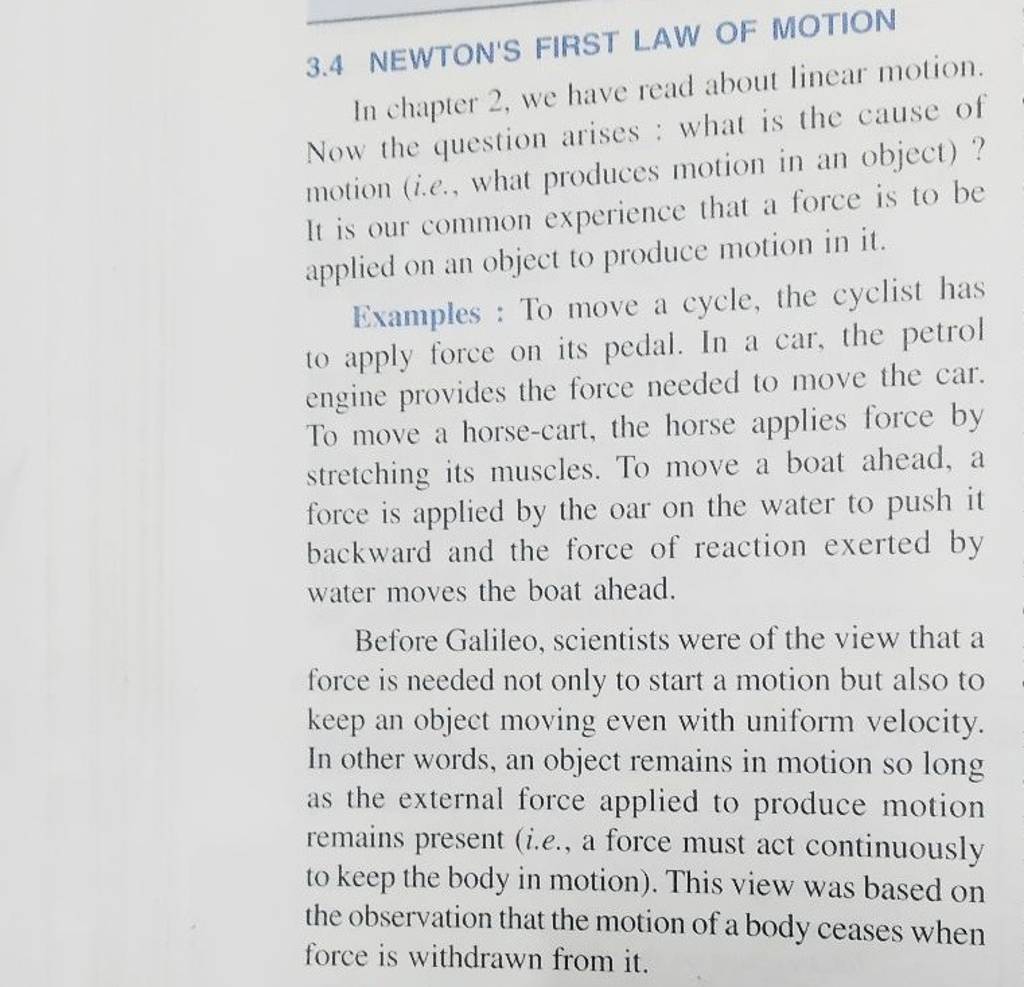 3.4 NEWTON'S FIRST LAW OF MOTION In chapter 2, we have read about linear