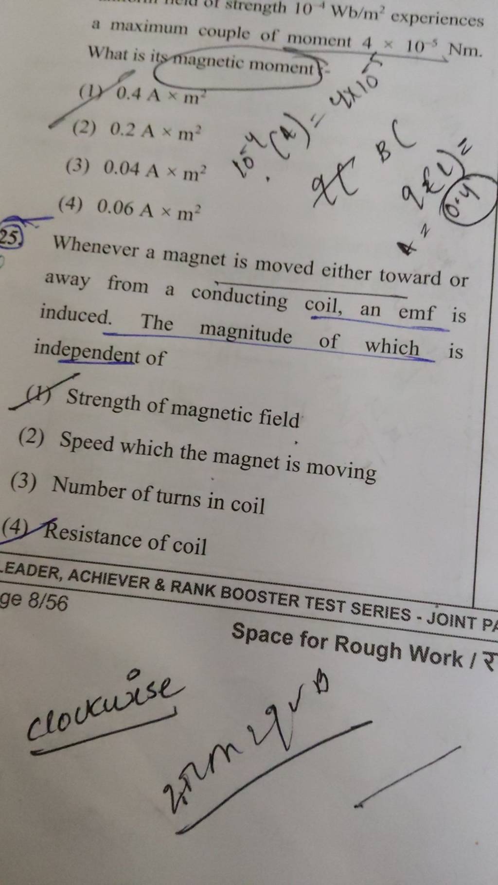 a maximum couple of Wb/m2 experiences What is itsmagnetic moment away fro..
