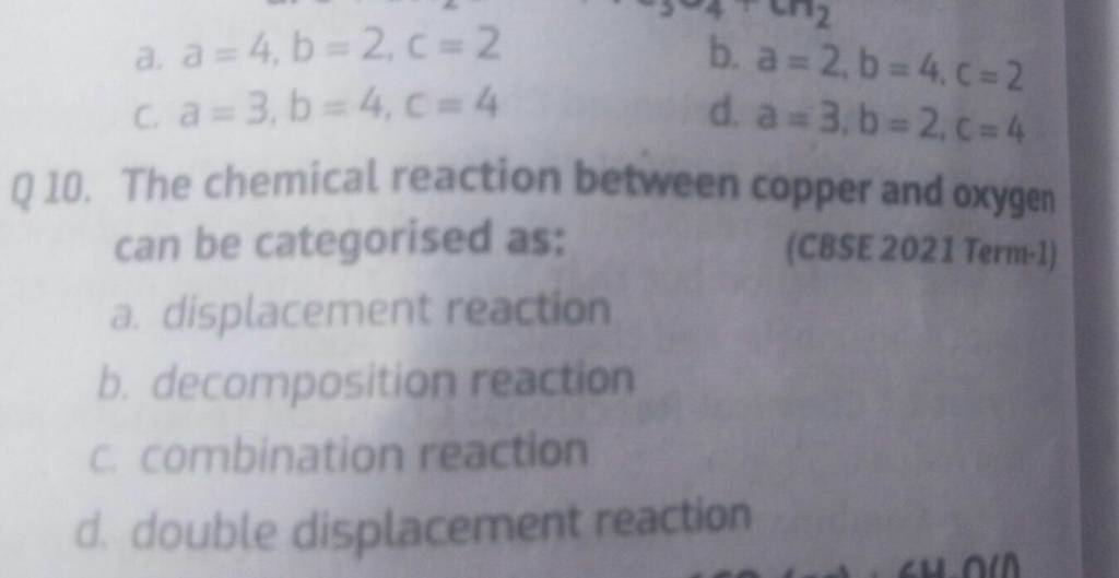 Q 10. The chemical reaction between copper and oxygen can be categorised