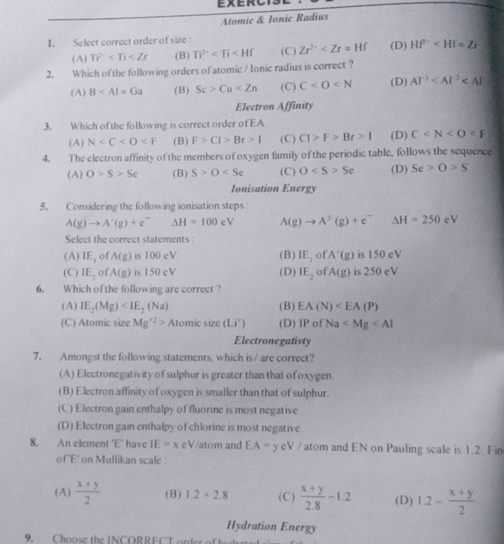 An element ' E ' have IE =xeV/ atom and EA=yeV/atom and EN on Pauling sca..