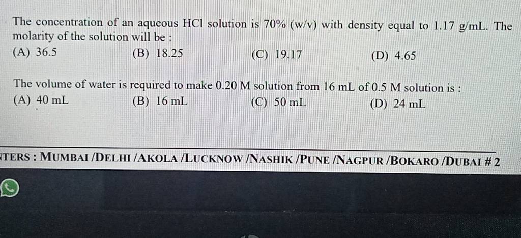 The concentration of an aqueous HCl solution is 70%(w/v) with density equ..