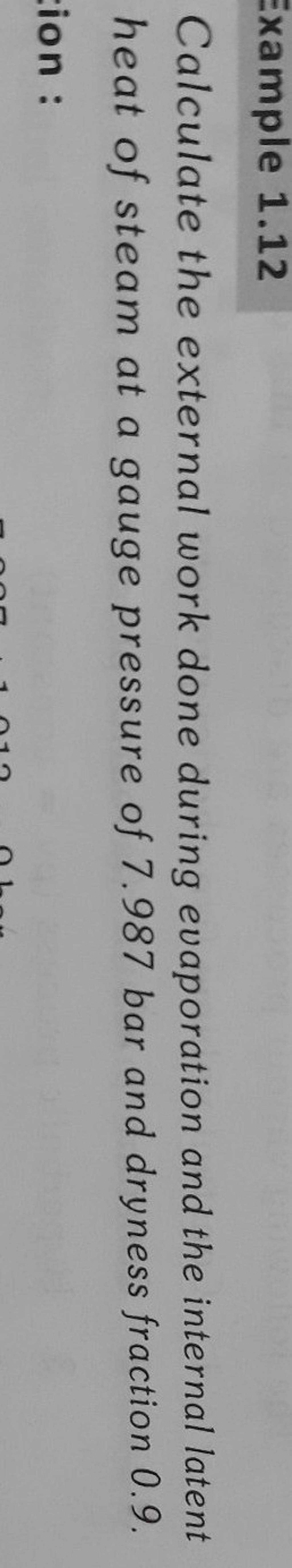 Example 1.12 Calculate the external work done during evaporation and the