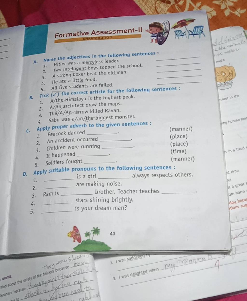 Formative Assessment-II A. Name the adjectives in the following sentences..