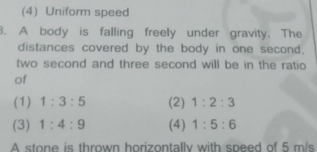 A Body Is Falling Freely Under Gravity The Distances Covered By The Body