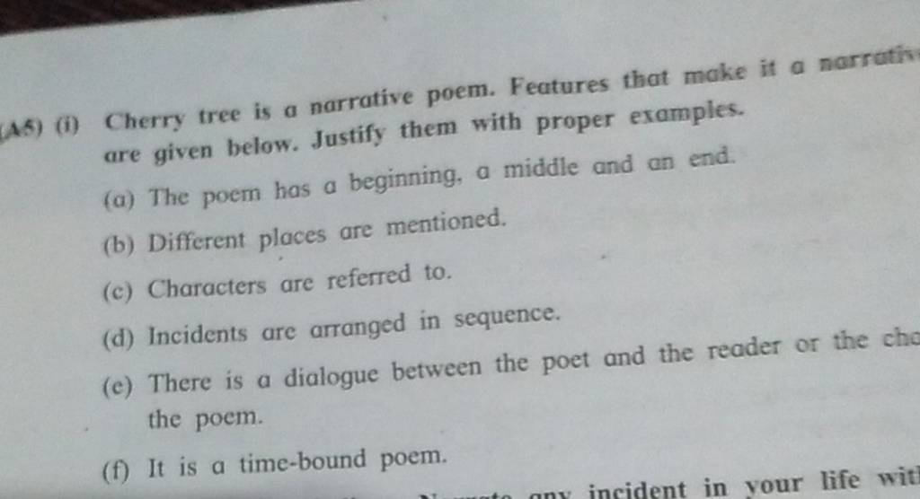 (A5) (i) Cherry tree is a narrative poem. Features that make it a narrati..