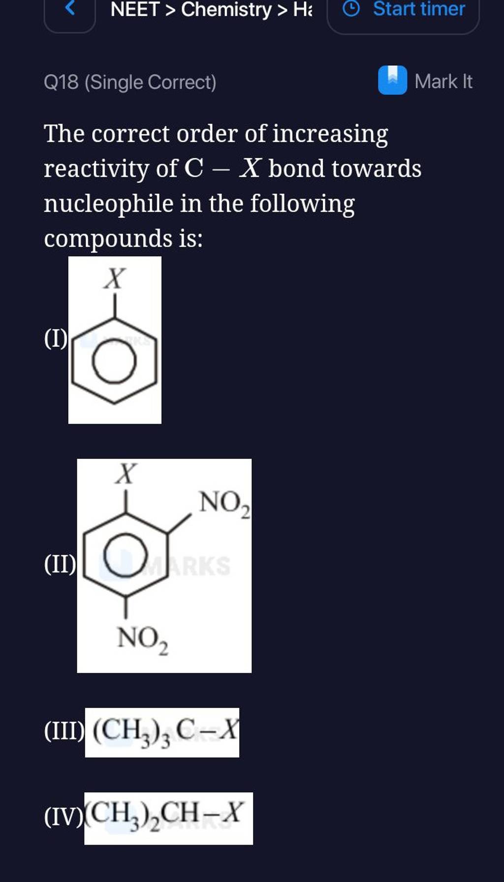 Q18 Single Correct Mark It The Correct Order Of Increasing Reactivity O