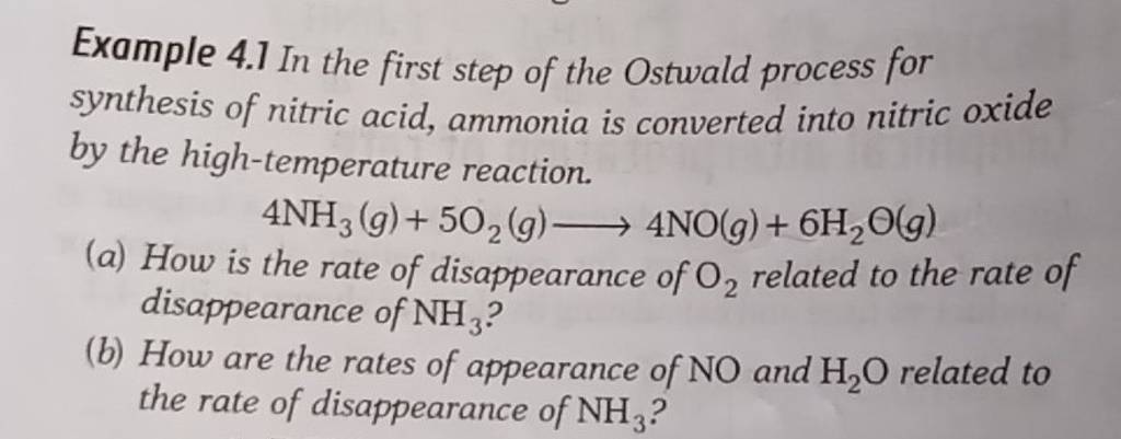 Example 4.1 In the first step of the Ostwald process for synthesis of nit..