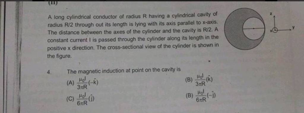 A long cylindrical conductor of radius R having a cylindrical cavity of r..