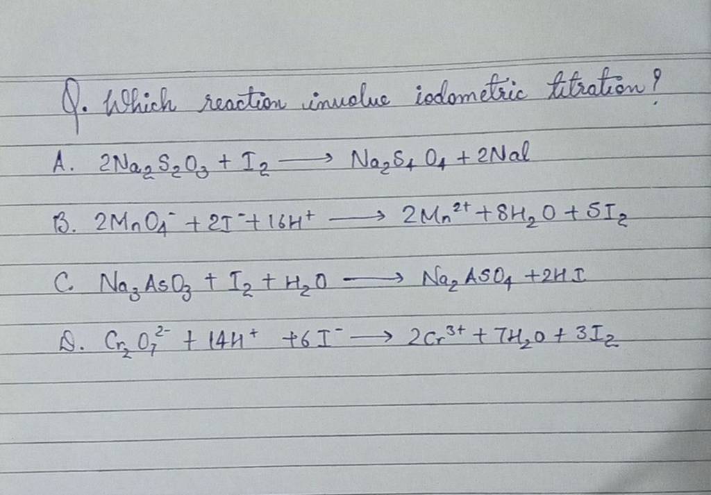 Q. Which reaction involuc iodometric titration? | Filo