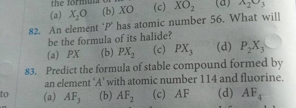 Predict the formula of stable compound formed by an element ' A ' with at..
