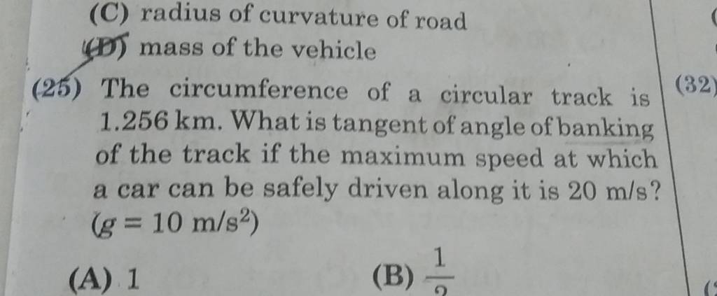 (C) radius of curvature of road | Filo