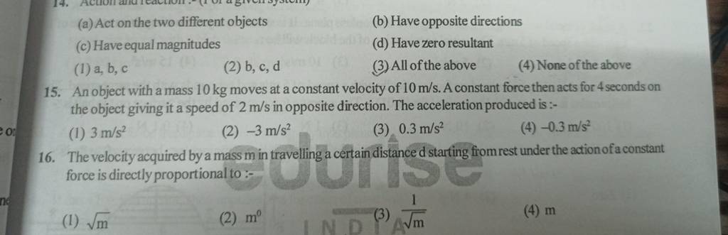 Have Opposite Directions A Act On The Two Different Objects D Have Z