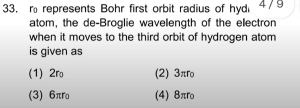 Ro Represents Bohr First Orbit Radius Of Hydi Atom The De Broglie Wavele