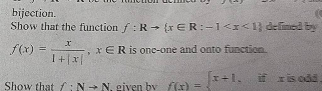 Bijection Show That The Function F R→{x∈r −1