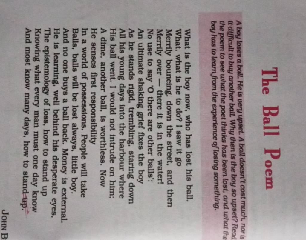 The Ball Poem A boy loses a ball. He is very upset. A ball doesn't cost m..