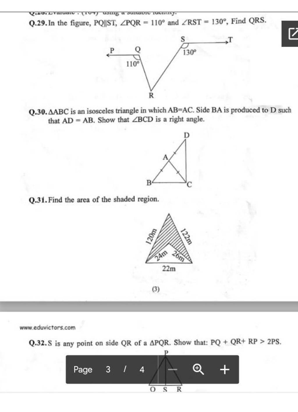 Q.29. In the figure, PQ∥ST,∠PQR=110∘ and ∠RST=130∘, Find QRS. Q.30. ABC