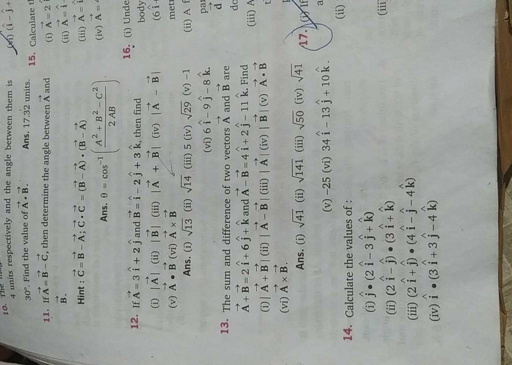 The Sum And Difference Of Two Vectors A And B Are A B 2i 6j K And A−b