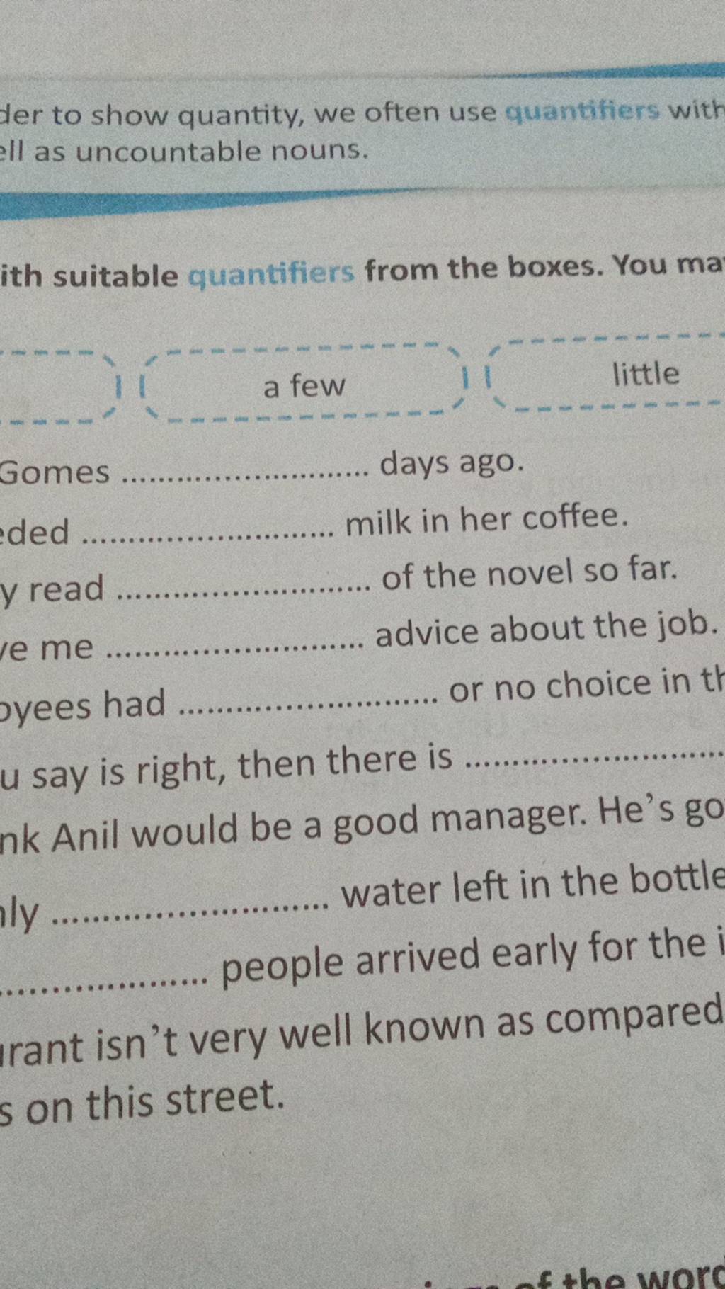 der to show quantity, we often use quantifiers with Il as uncountable nou..