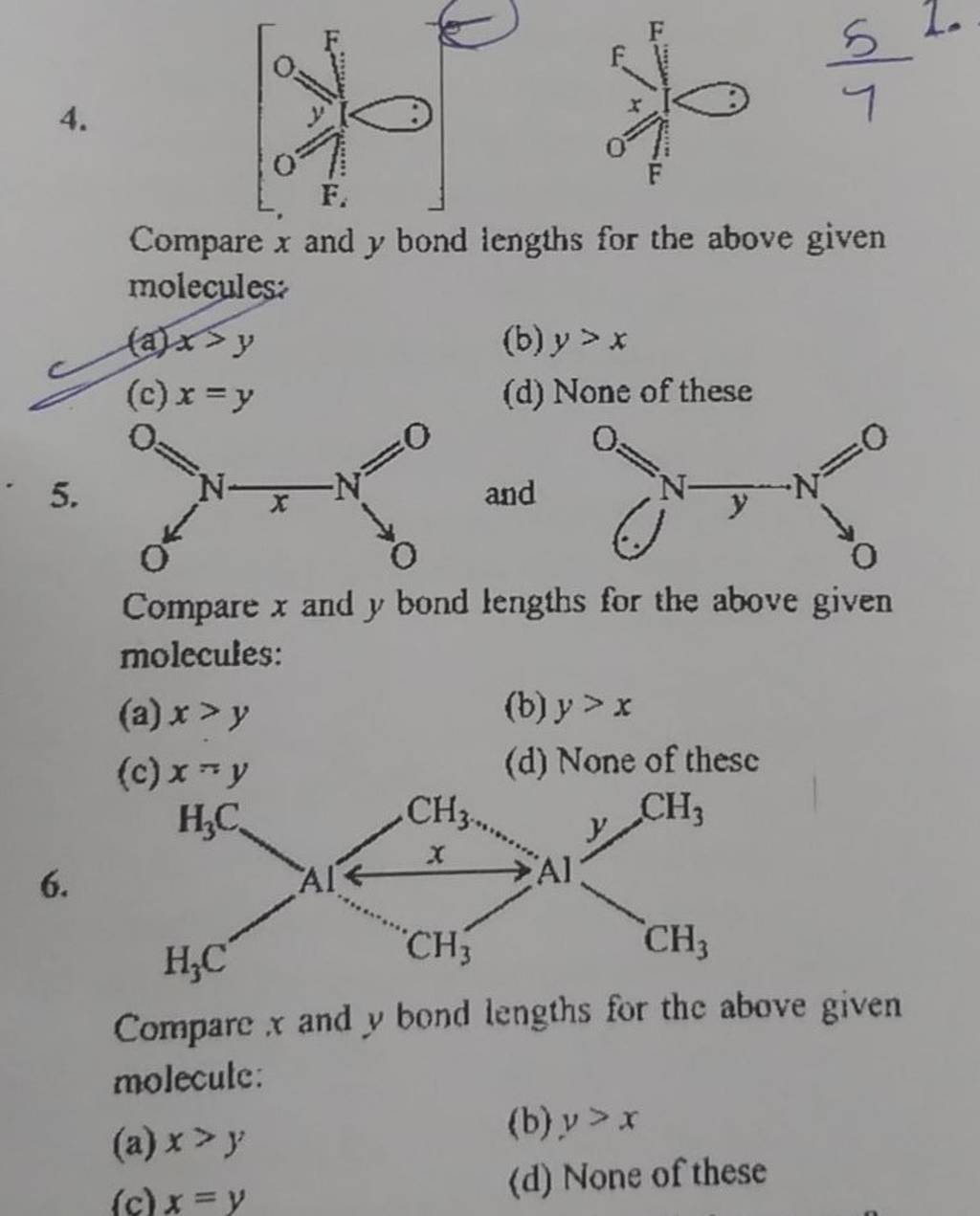 4. Compare x and y bond lengths for the above given molecules: | Filo