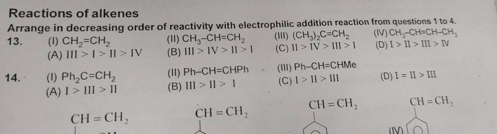 Ph−CH=CHMe 14. (I) Ph2 C=CH2 (II) Ph−CH=CHPh | Filo