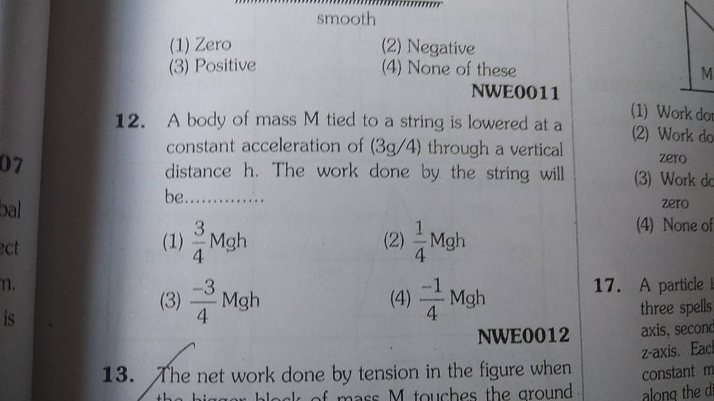 The net work done by tension in the figure when 17. A particle NWE0012..