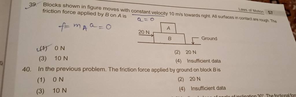 Blocks shown in figure moves with constant velocity 10 m/s towards right