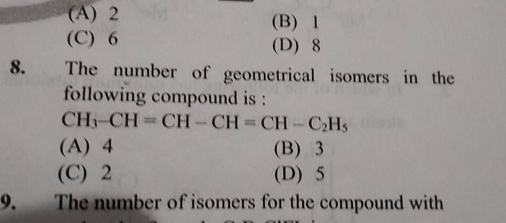 The Number Of Geometrical Isomers In The Following Compound Is Ch3 −ch