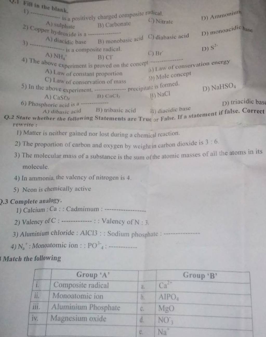 monoacidic base A) diacidic base B) monobasic acid C) diabasic acid..