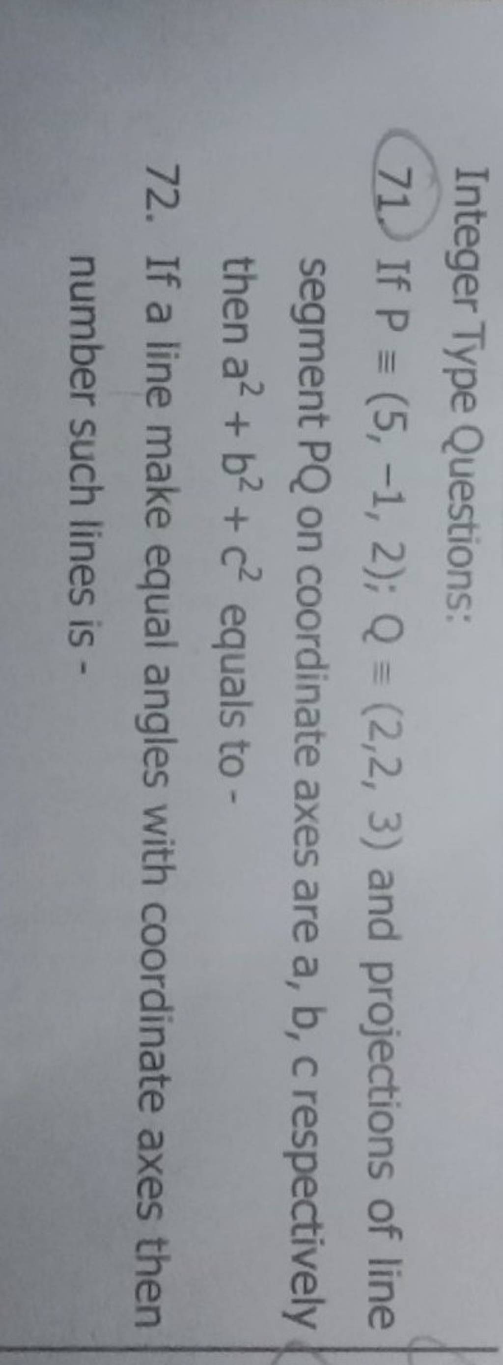 Integer Type Questions 71 If P≡ 5 −1 2 Q≡ 2 2 3 And Projections Of Li