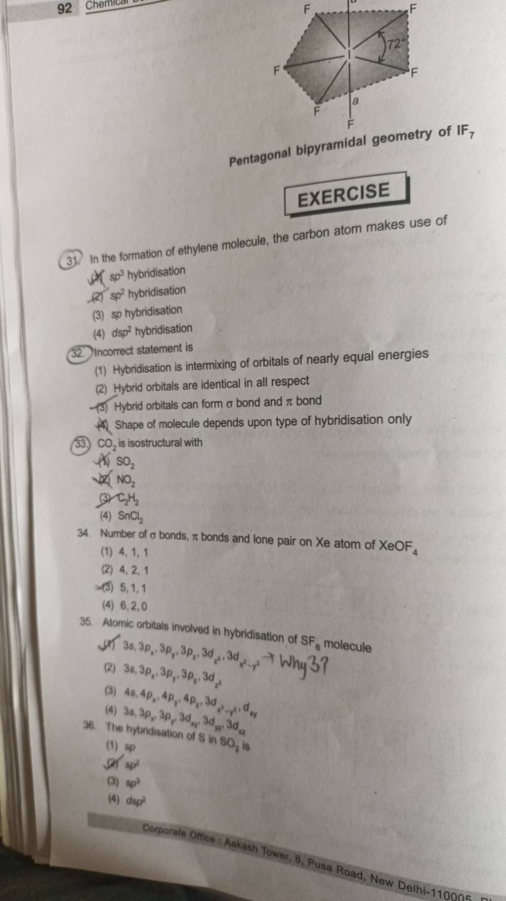 Pentagonal bipyramidal geometry of IF7 EXERCISE 31. In the formation of