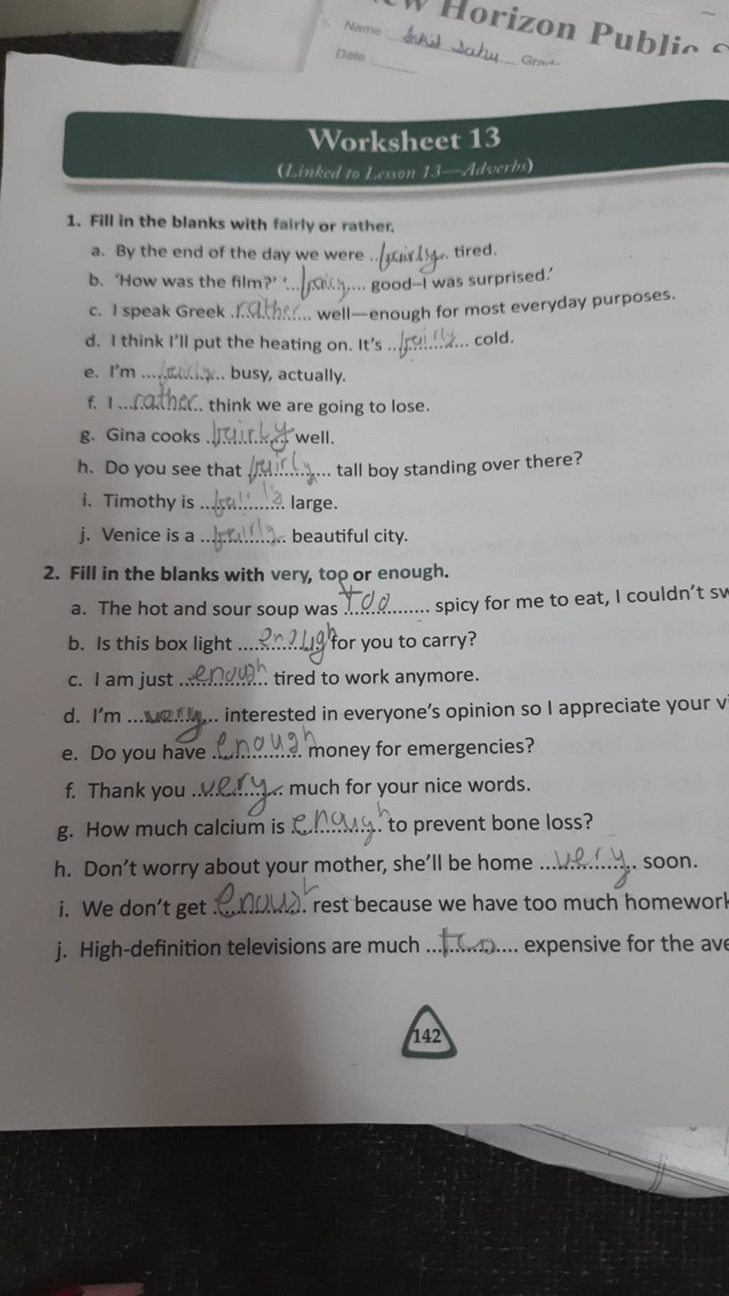 Worksheet 13 (Limked ro Lesson 1.3-Adverbs) 1. Fill in the blanks with fa..