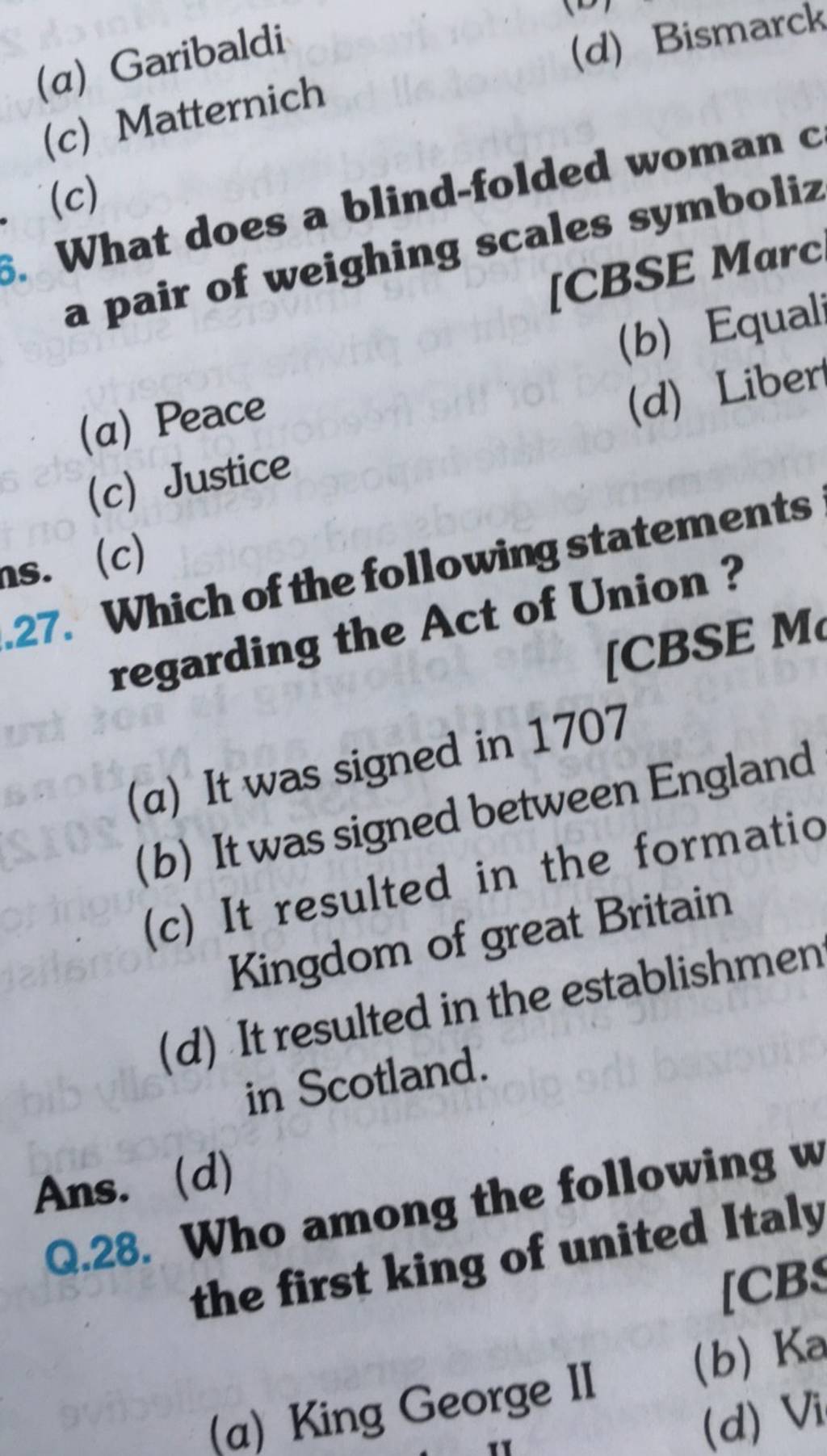 What does a blind-folded woman c a pair of weighing scales symboliz [CBSE..