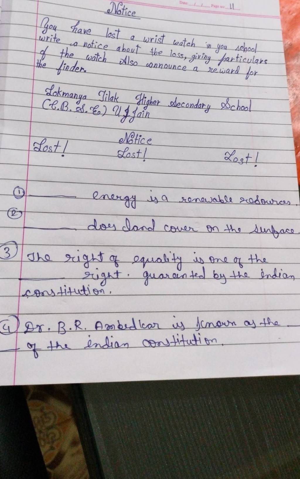 Notice Gen have lest a wrist watch in you school write a notice about the..