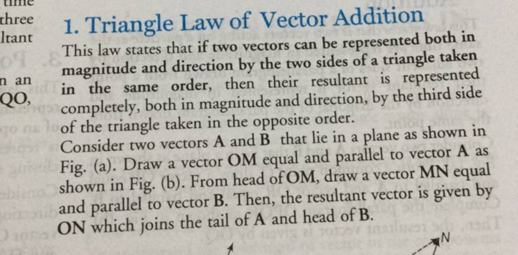 1. Triangle Law of Vector Addition This law states that if two vectors ca..