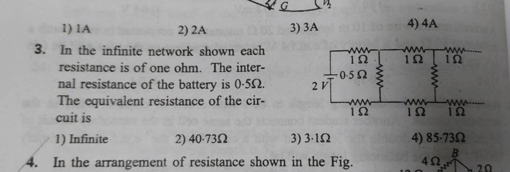 In the infinite network shown each resistance is of one ohm. The internal..
