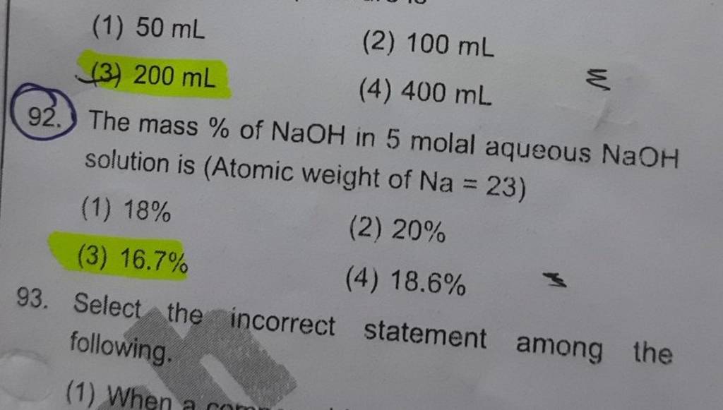 The mass \% of NaOH in 5 molal aqueous NaOH solution is (Atomic weight of..