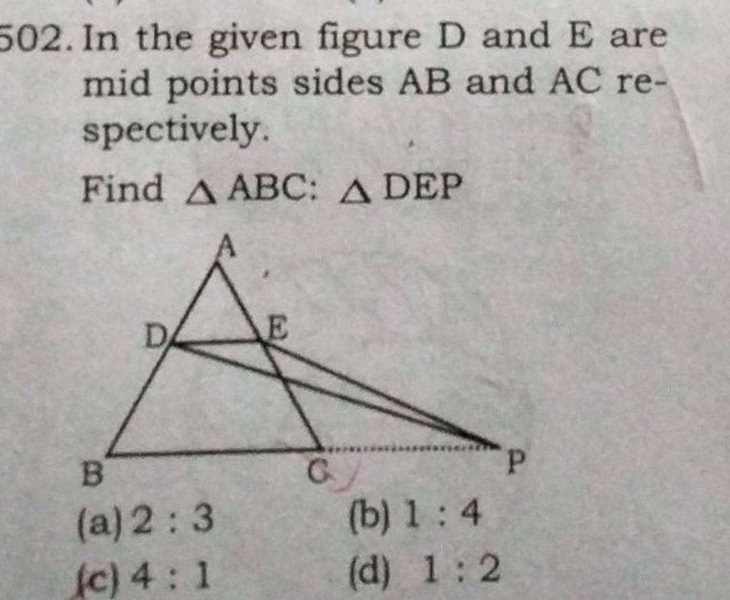 In the given figure D and E are mid points sides AB and AC respectively.