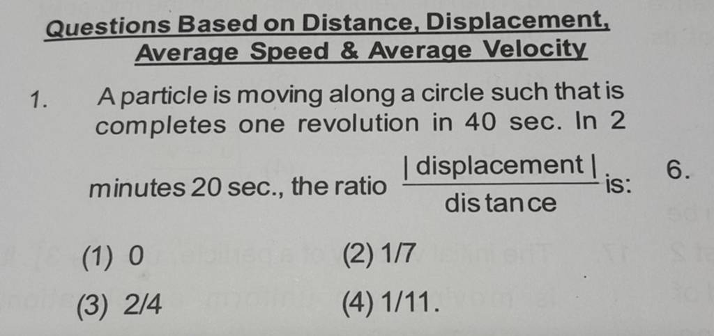 Questions Based on Distance, Displacement, Average Speed \& Average Veloc..