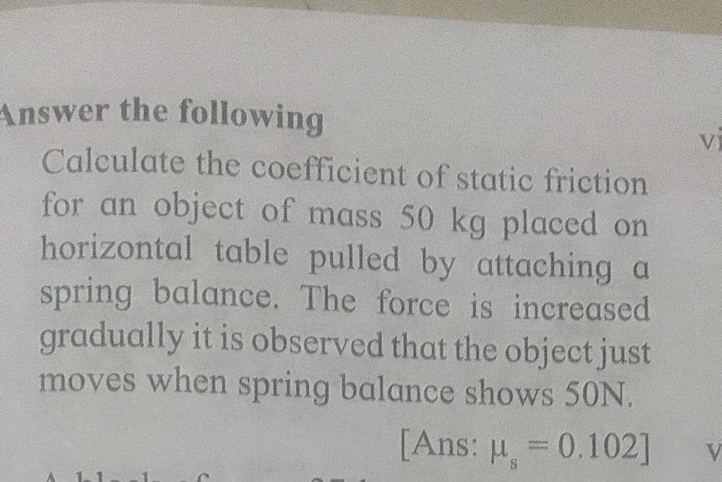 Answer The Following Calculate The Coefficient Of Static Friction For An
