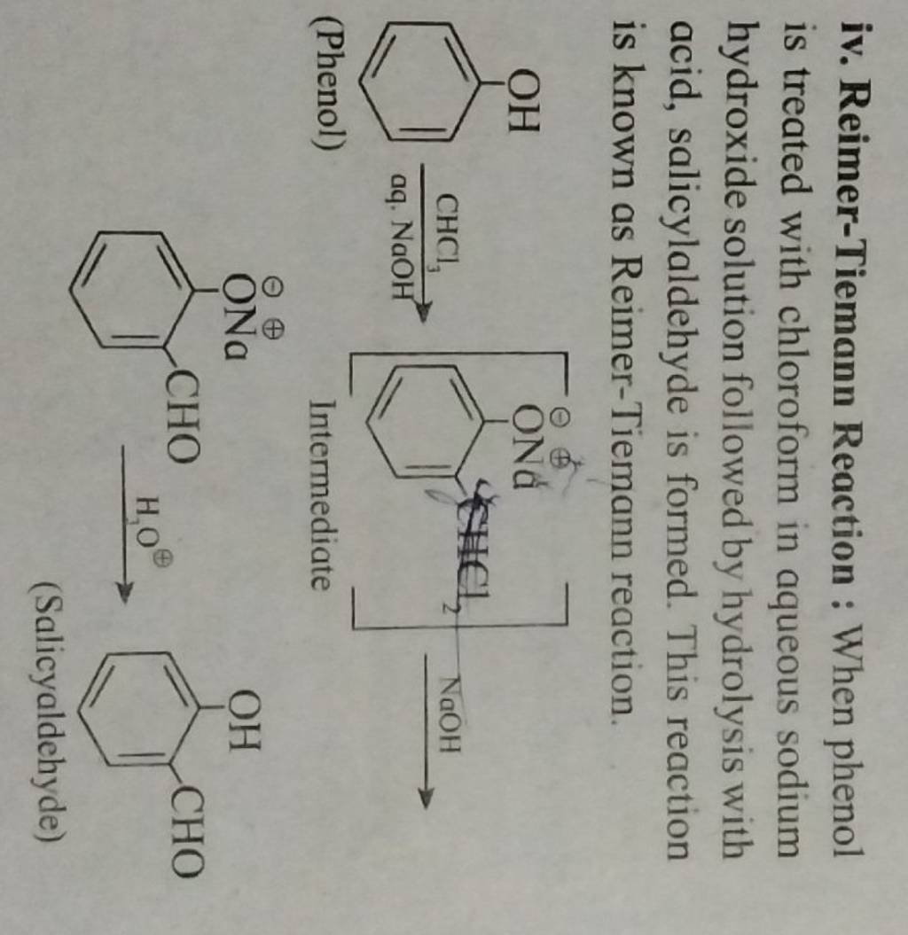 iv. Reimer-Tiemann Reaction : When phenol is treated with chloroform in a..