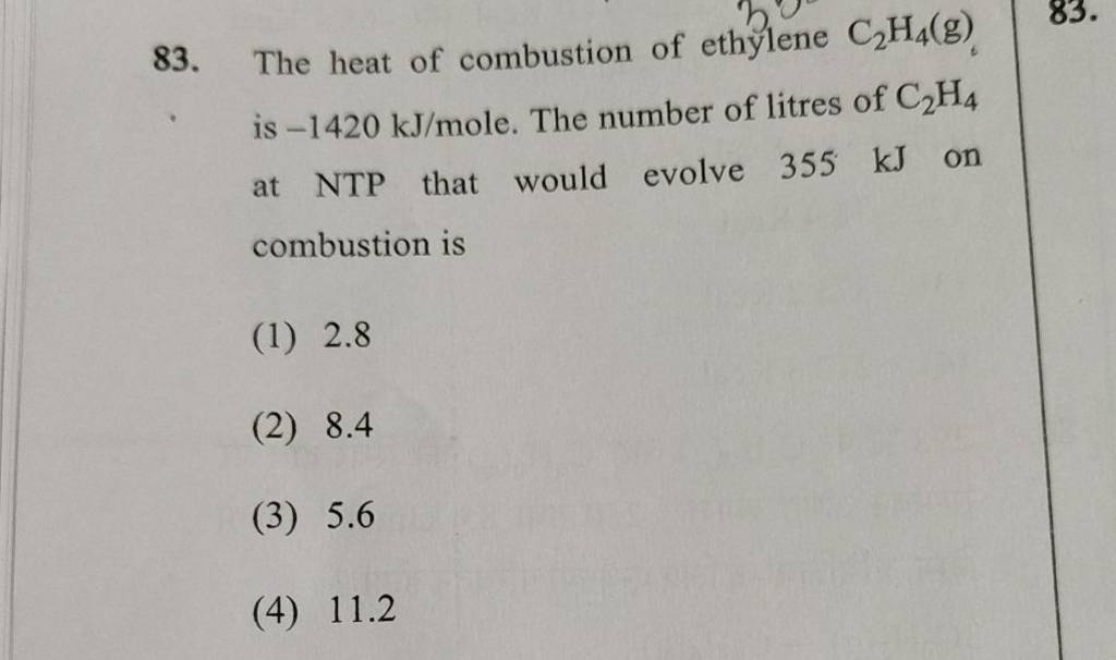 The heat of combustion of ethylene C2 H4 ( g), is −1420 kJ/ mole. The num..