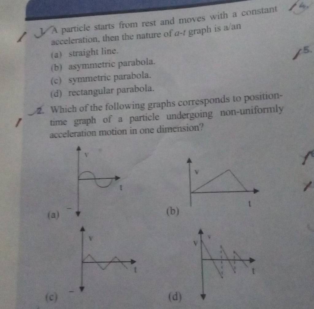 A Particle Starts From Rest And Moves With A Constant Acceleration Then