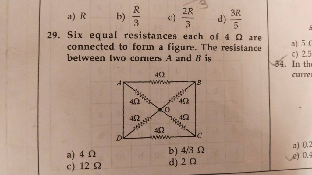 Six equal resistances each of 4Ω are connected to form a figure. The resi..