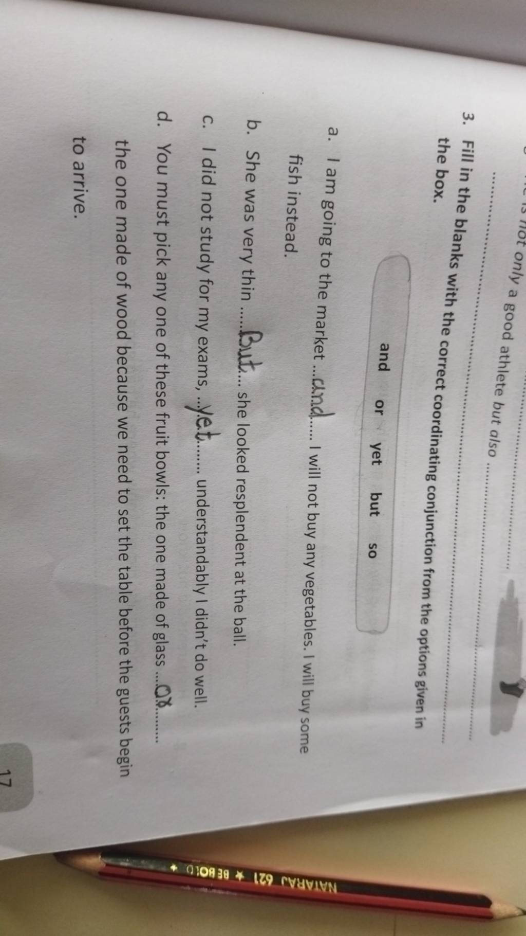 Fill in the blanks with the correct coordinating conjunction from the opt..