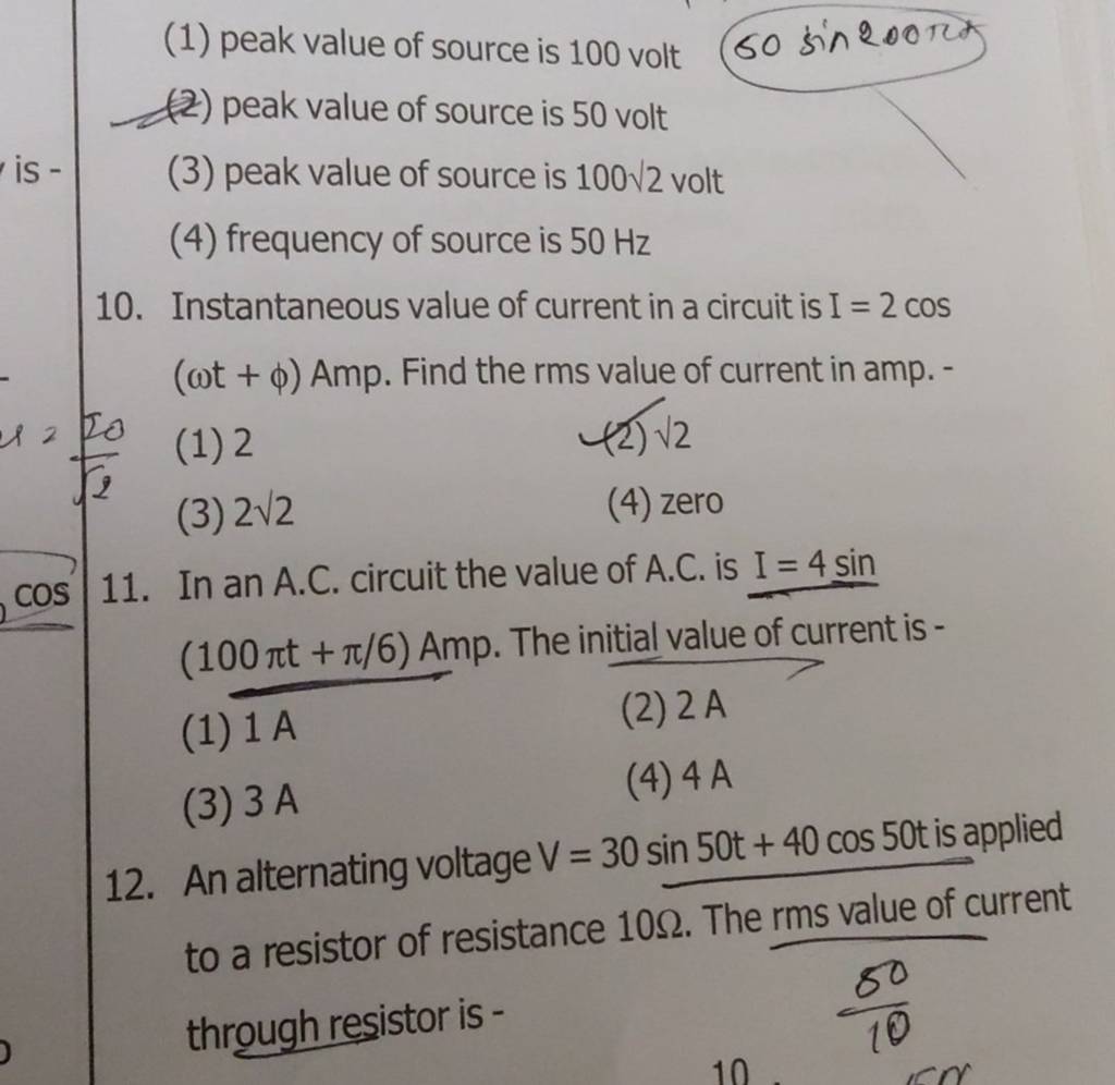 Instantaneous Value Of Current In A Circuit Is I 2cos ωt ϕ Amp Find Th