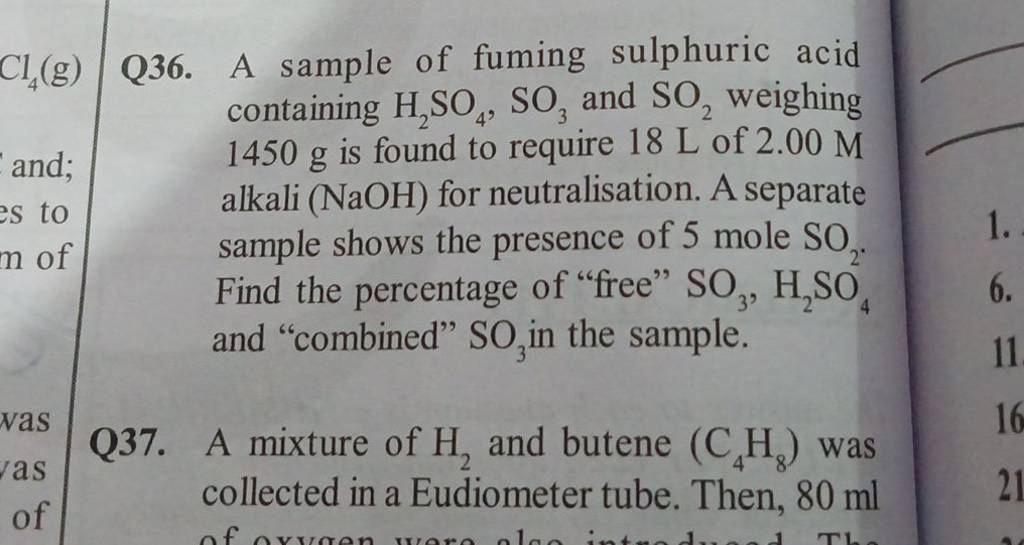 Q36 A Sample Of Fuming Sulphuric Acid Containing H2 So4 So3 And So2 W
